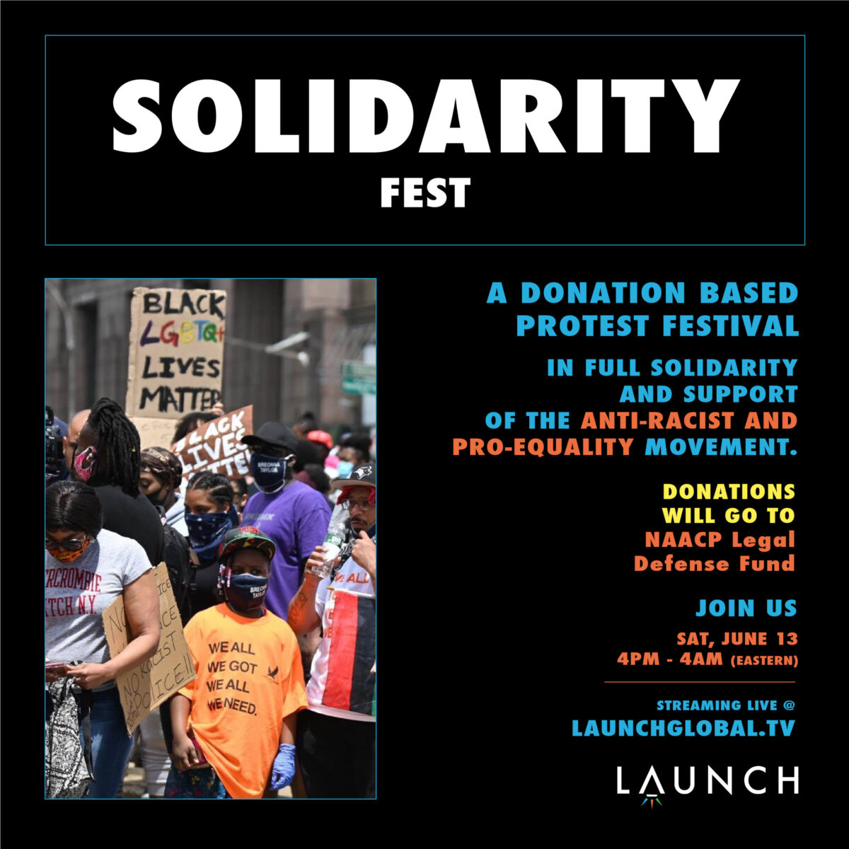 Launch Global announces 12 hour virtual Protest Festival in support of ...