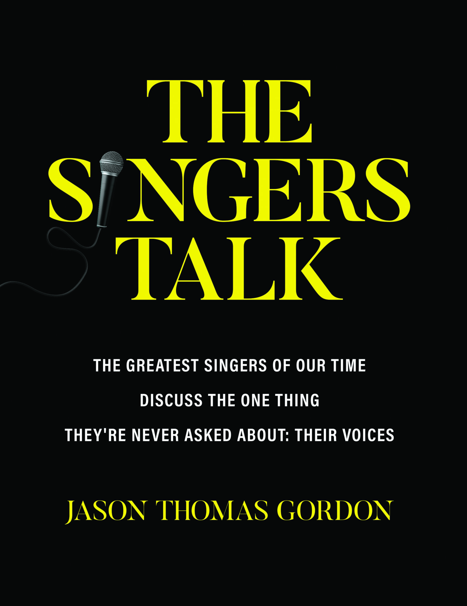 70 Iconic Vocalists Tell All in New Book, "The Singers Talk"